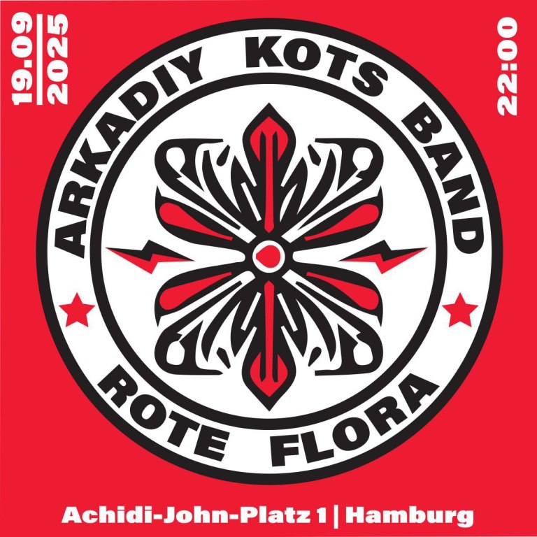 Fr. 19.09.25 Arkadiy Kots Band* in Rote Flora — Drapo Laver